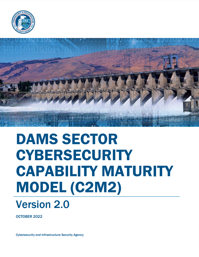 Cybersecurity and Infrastructure Security Agency Dams Sector Products | Association of State Dam ...